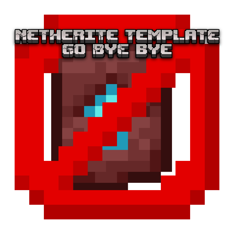 Аддоны Netherite Template Go Bye Bye (Discontinued) — Minecraft Моды ...