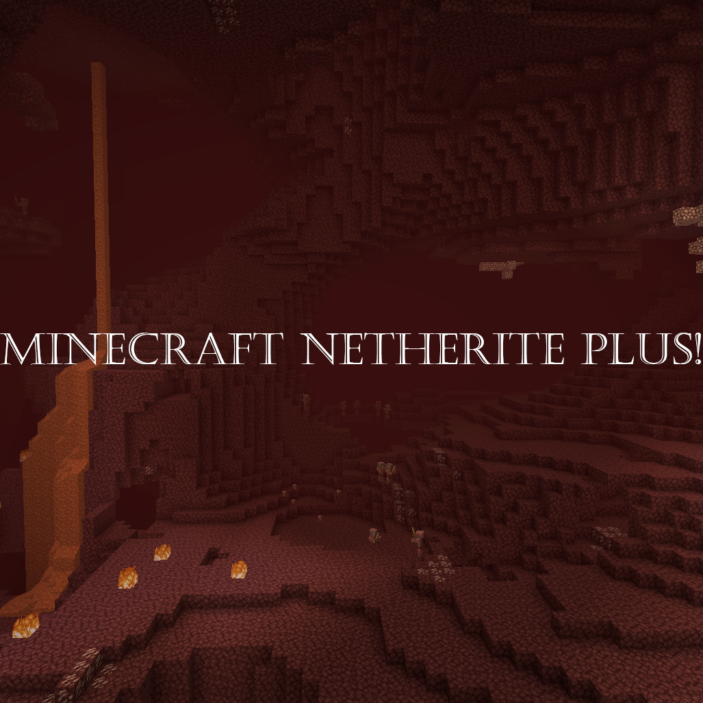 Скачать Nix3220's Netherite PLUS — Minecraft Моды — ModStock